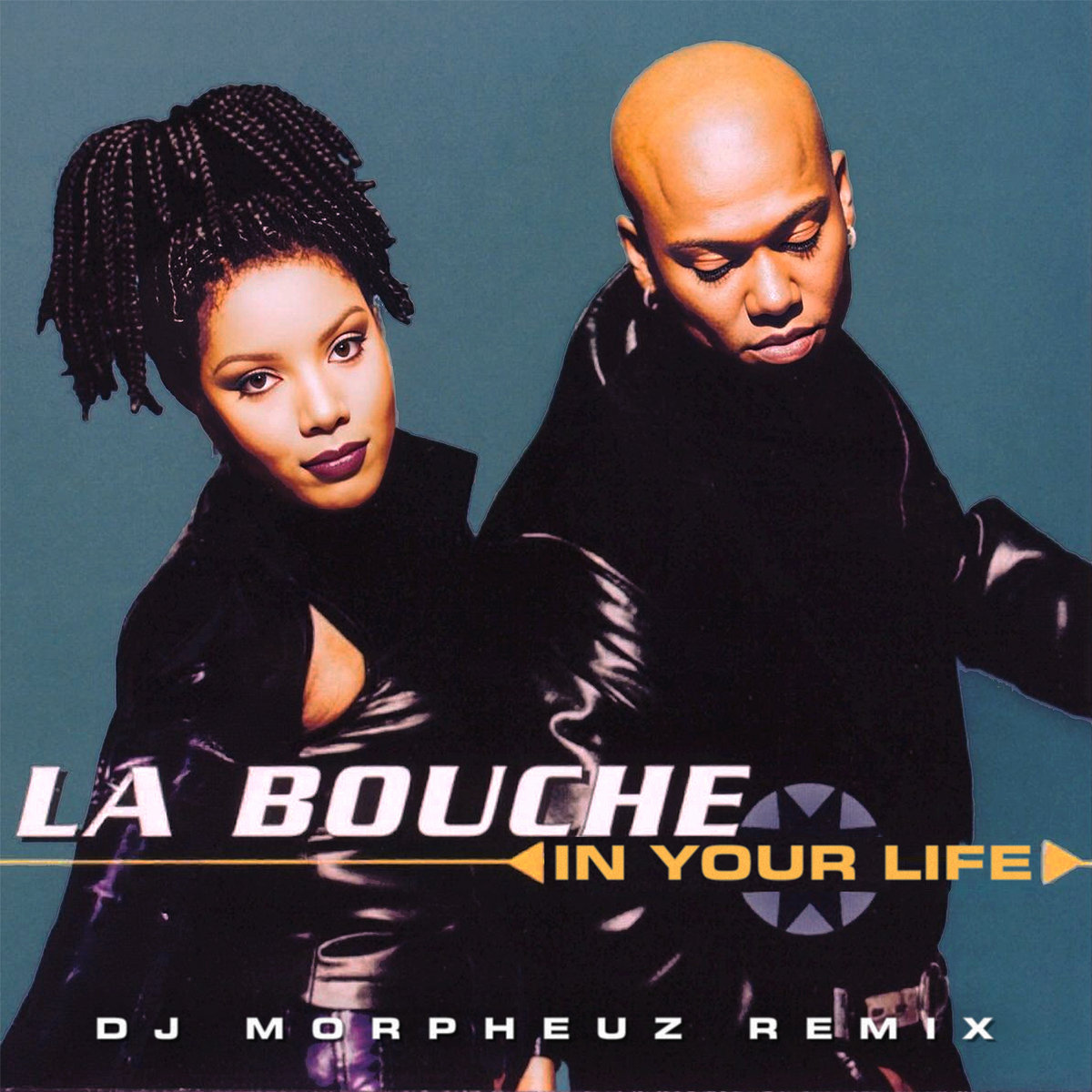 La Bouche In Your Life DJ MorpheuZ Remix DJ MorpheuZ la-bouche-in-your-life-dj-morpheuz-remix-dj-morpheuz