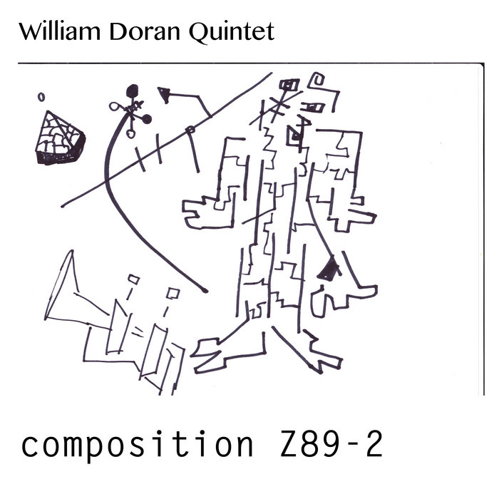 Composition Z89-2 | William Doran Quintet | William 'AL Adam' Doran