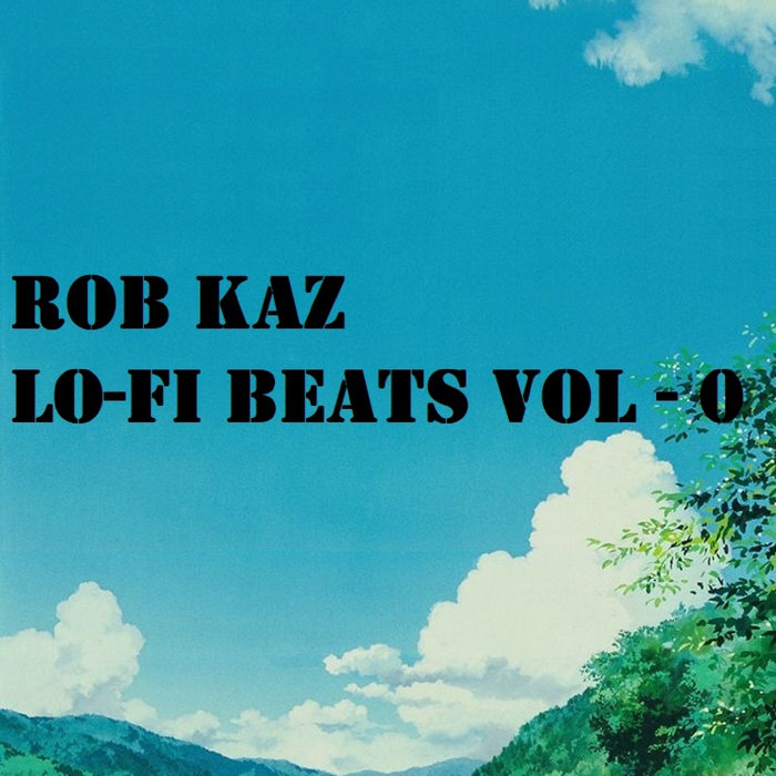 4 | Rob Kaz's Everything Under The Sun | Rob Kaz Music