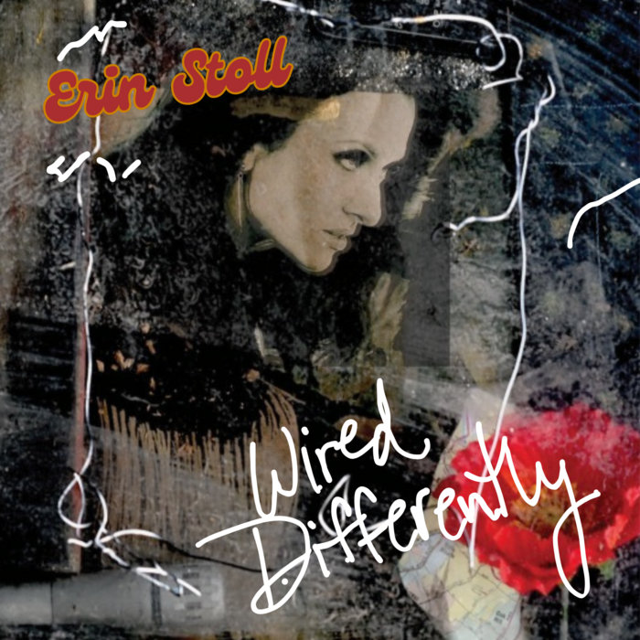 Wired Differently | Erin Stoll