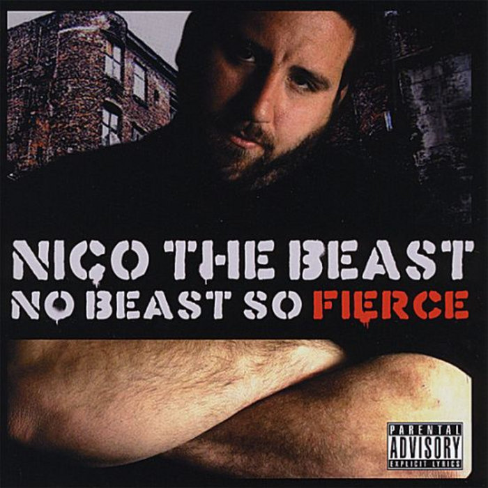 No Beast So Fierce | Nico The Beast