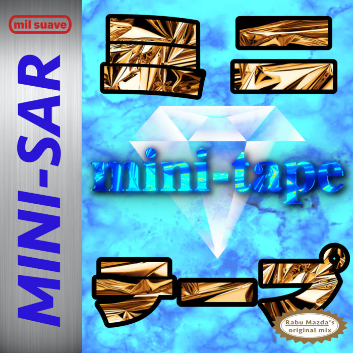 Mini-Tape | Mini Sar