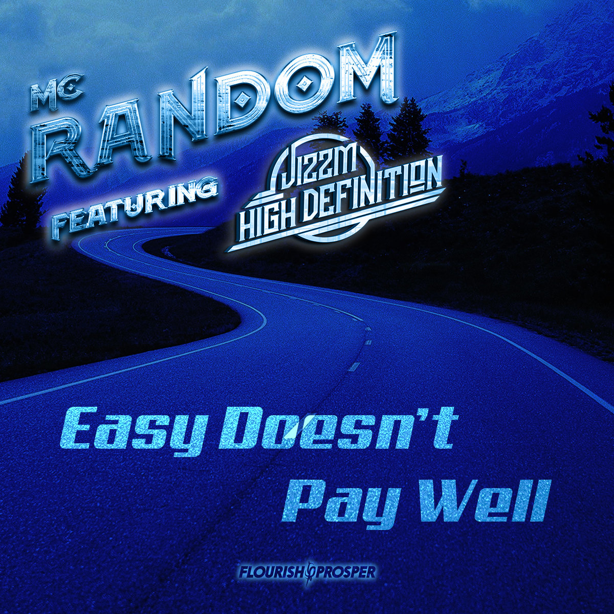 Easy Doesn't Pay Well (Maxi Single) | MC Random Featuring Jizzm High ...