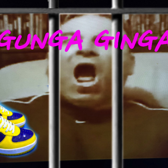 GUNGA GINGA | Gunga n Ginga | dustkid