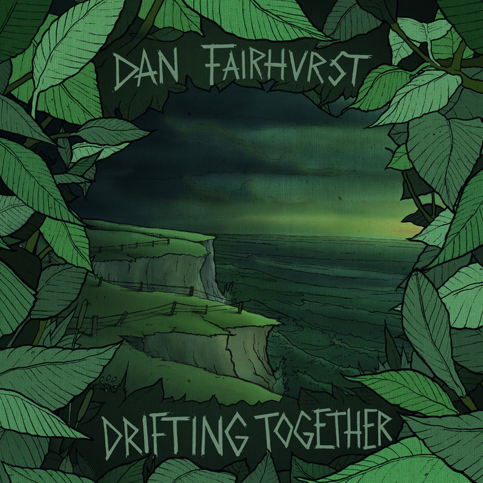 Drifting Together | Dan Fairhurst | Daniel Nicholas Fairhurst