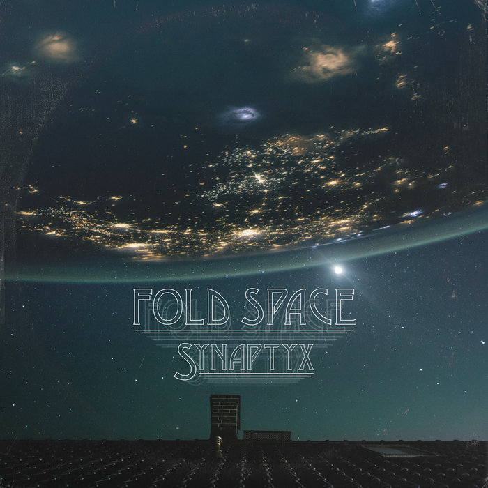 Fold Space | Synaptyx | Synaptyx Records