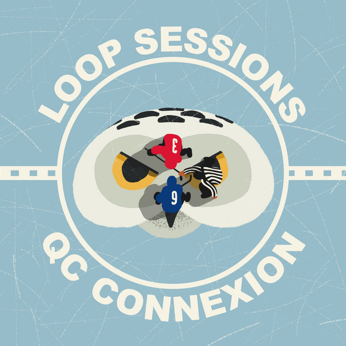 QC Connexion | Loop Sessions