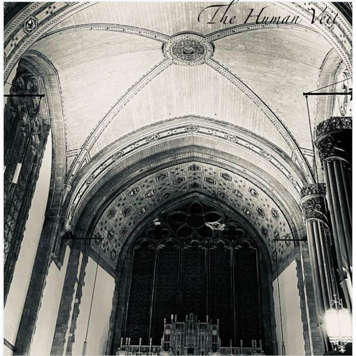 The Human Veil V | The Human Veil | Helena Ford/Des Temps Immémoriaux