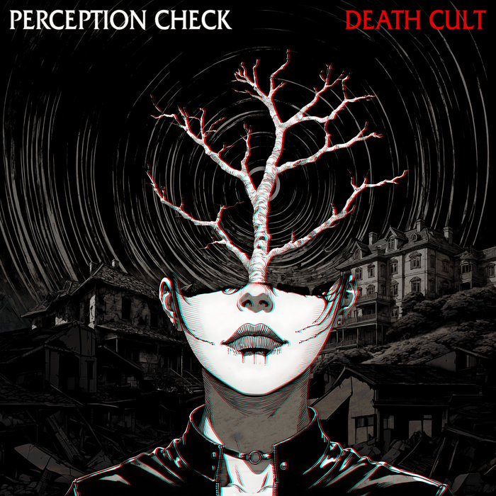 Death Cult | Perception Check Death Cult | Perception Check