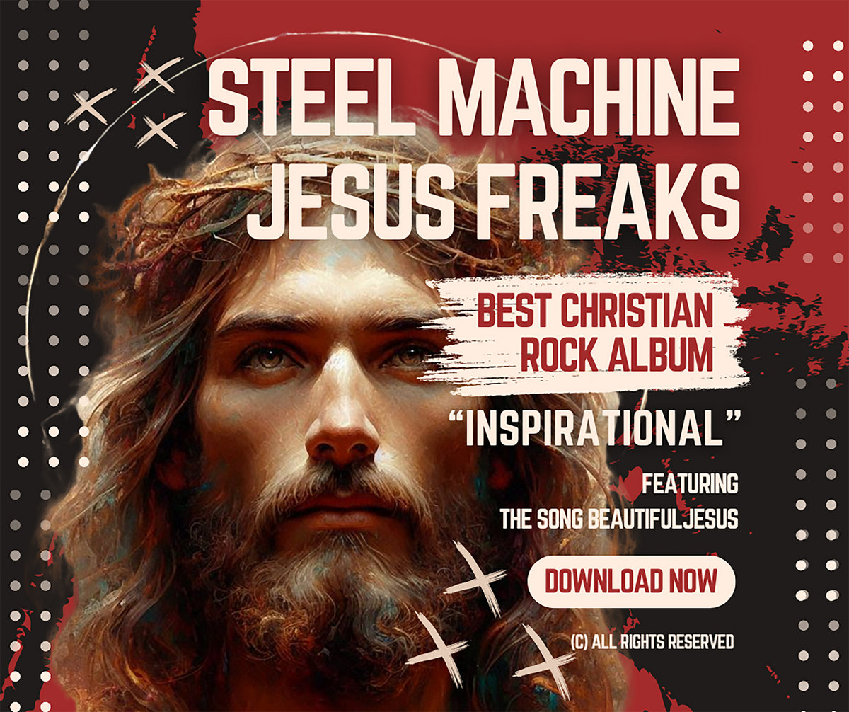 Jesus Freaks | Steel Machine