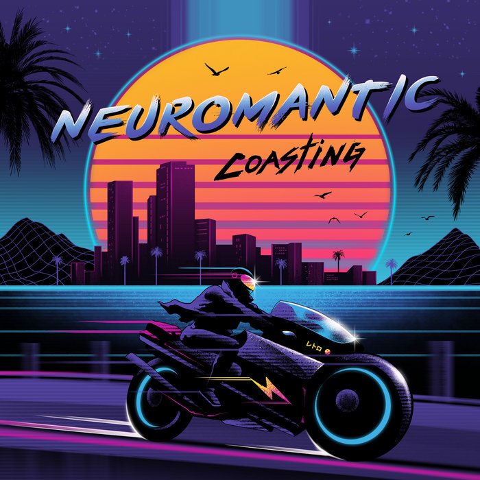 Coasting | Neuromantic