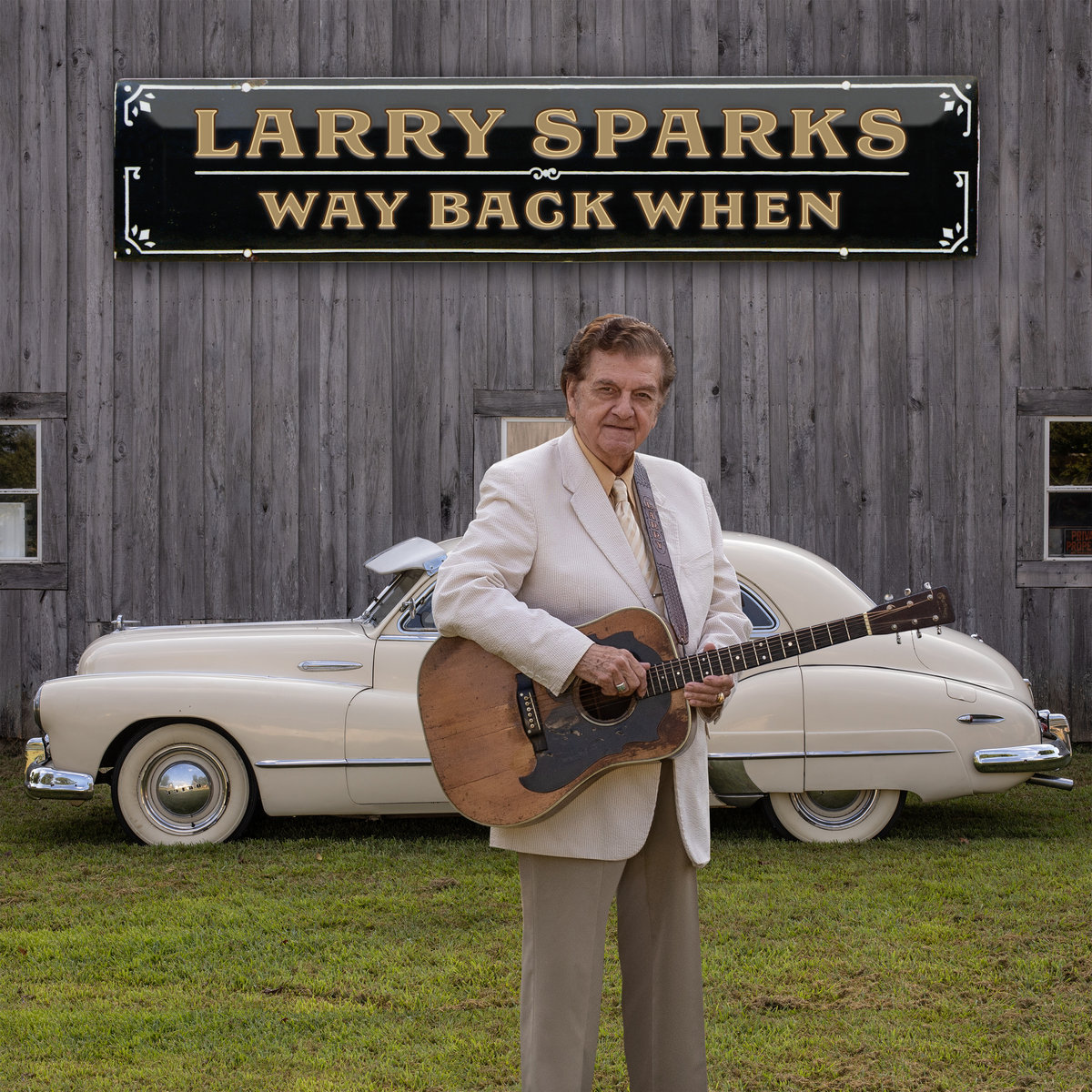 Way Back When | Larry Sparks