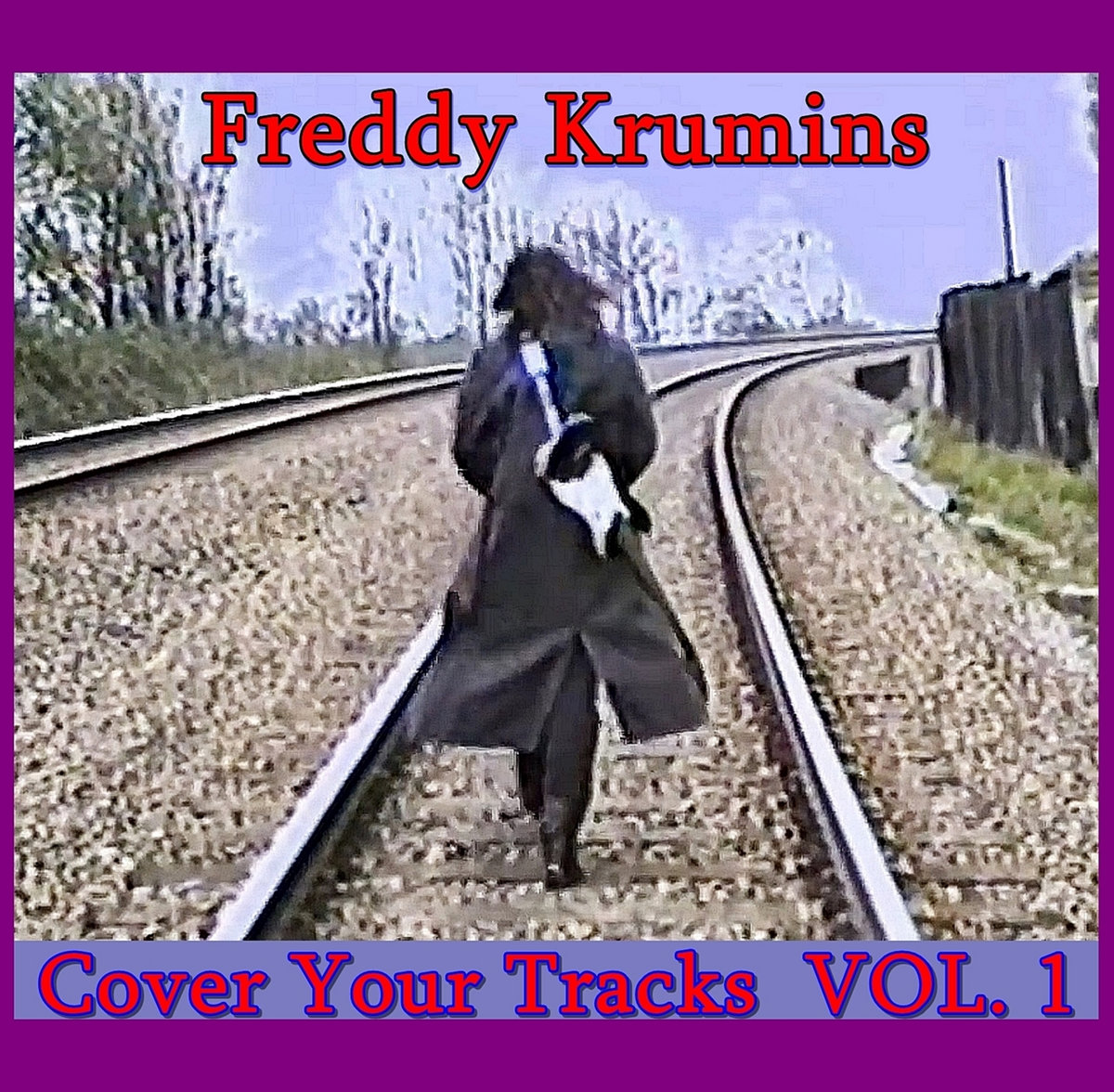 Cover Your Tracks Vol. 1 | Freddy Krumins