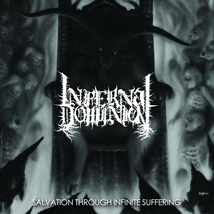 Salvation Through Infinite Suffering | Infernal Dominion