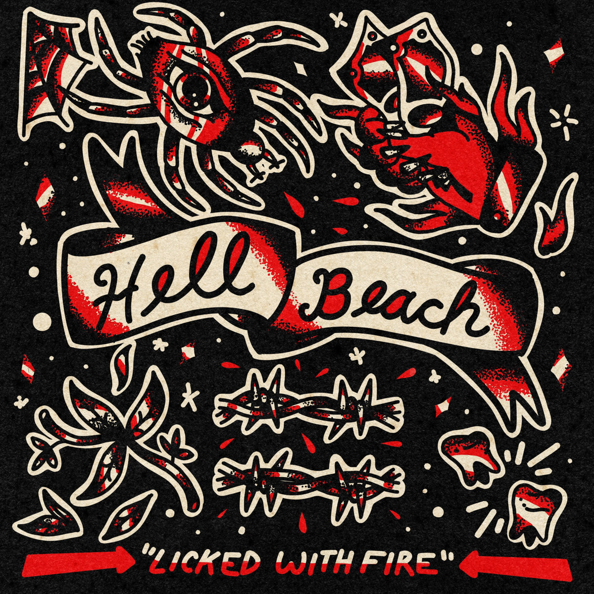 Licked With Fire | Hell Beach