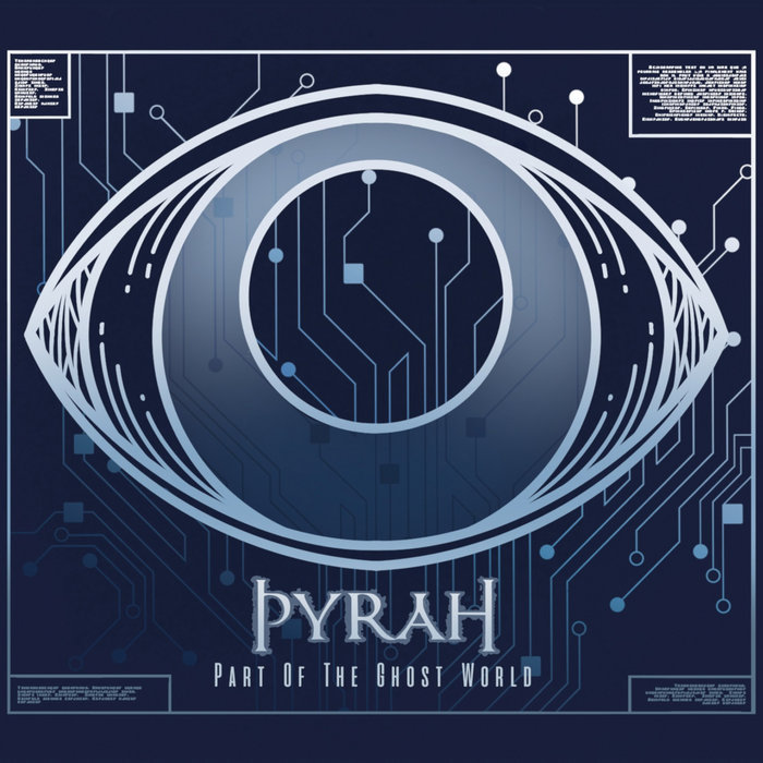 Part Of The Ghost World | PyraH