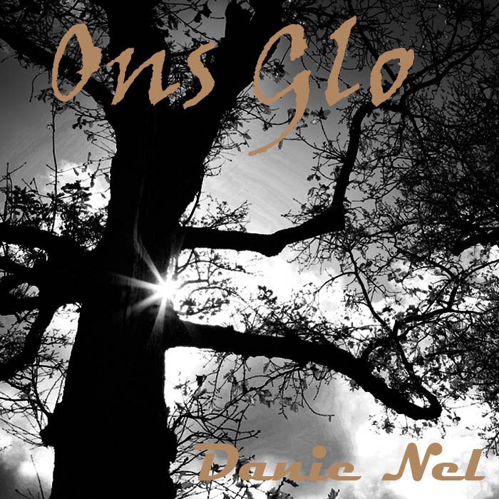 Ons Glo | Danie Nel