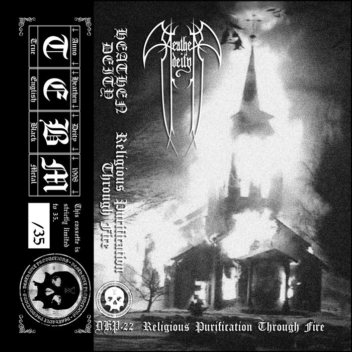 Religious Purification Through Fire | Heathen Deity | Death Prayer Records