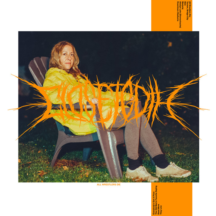 All Wrestlers Die | Closet Goth