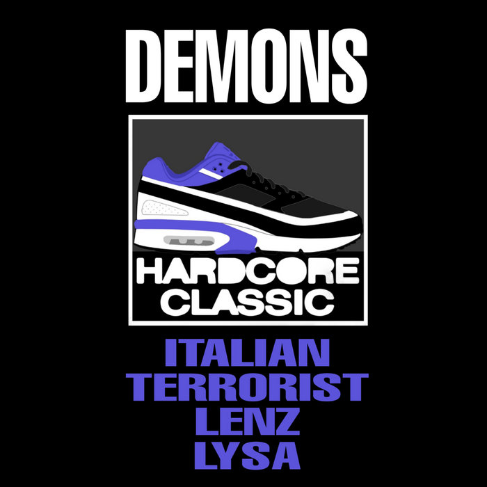 DEMONS | HARDCORE CLASSIC