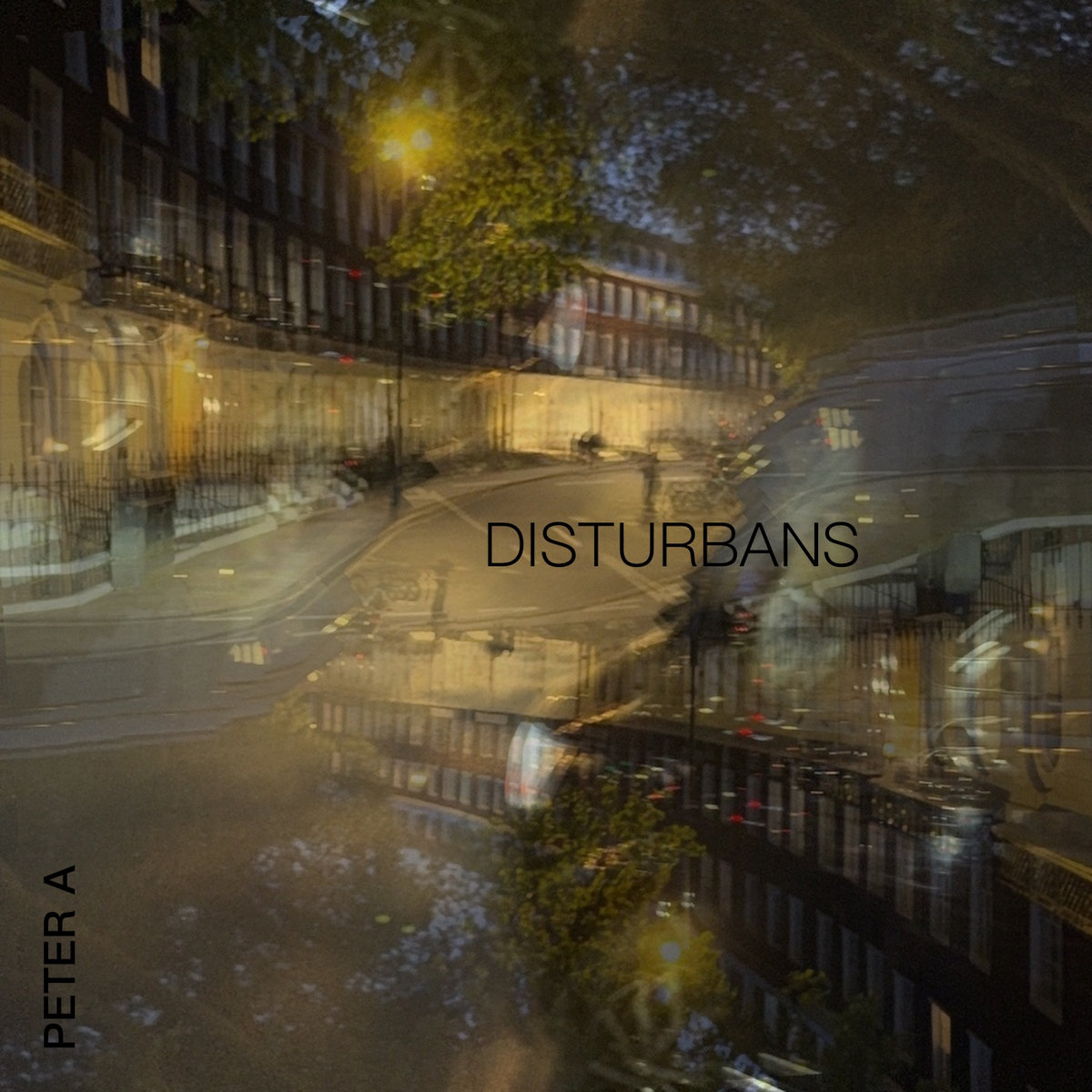 disturbans | PETER A