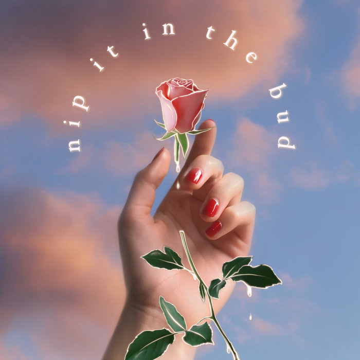 Nip it in The Bud | planttvibes