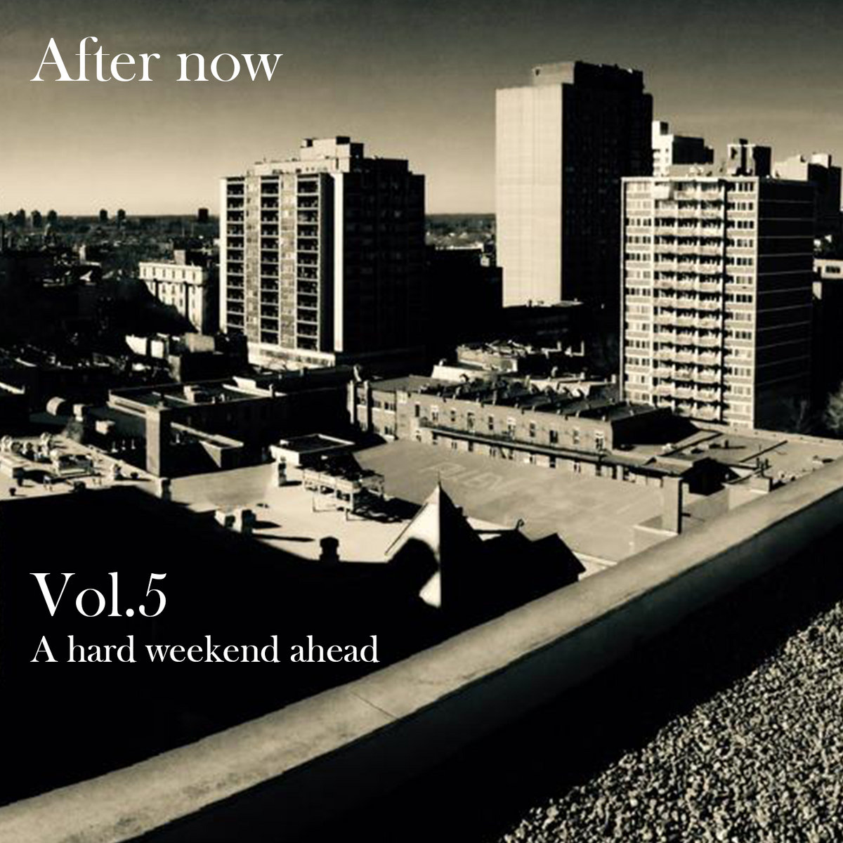 After now vol.5 (A hard weekend ahead) | Jonathan Demers