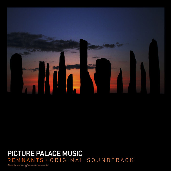 Remnants | Picture Palace music