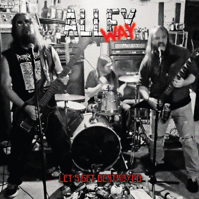 Let's Get Destroyed | Alleyway