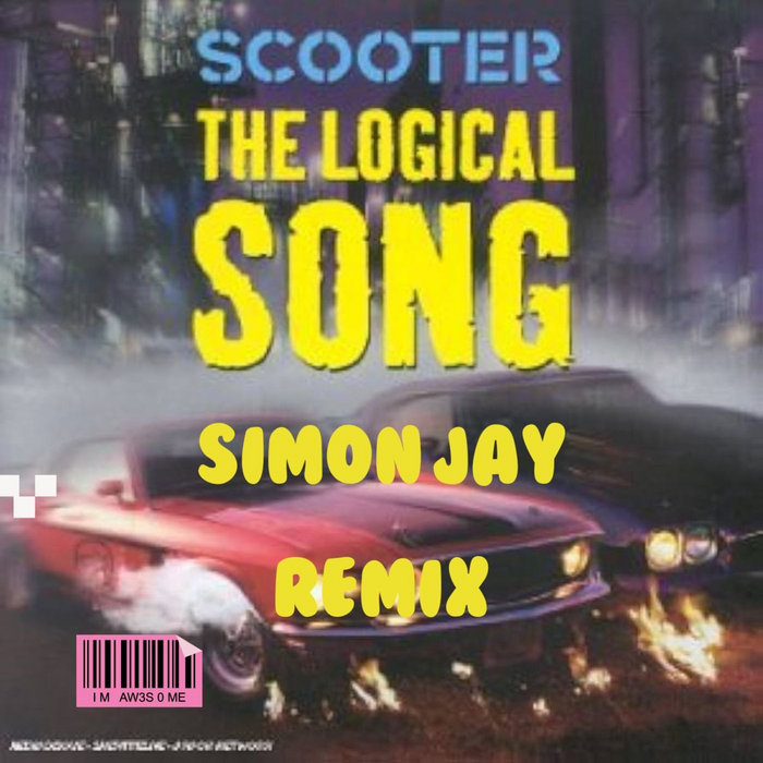 Scooter - The Logical Song (Simon Jay Remix) | simon jay | Simon Jay