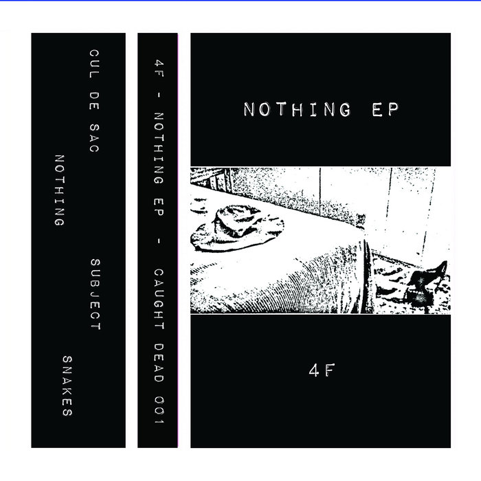 Nothing EP | 4F