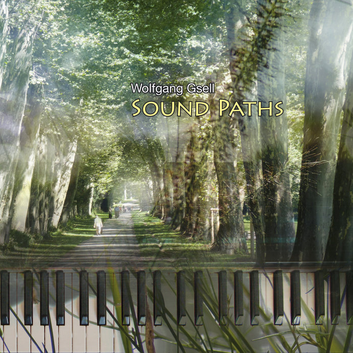 Sound Paths | Wolfgang Gsell