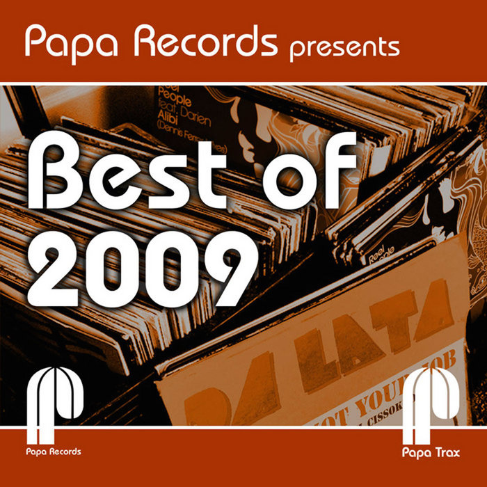 Papa Records presents Best Of 2009 | Various Artists | Papa Records