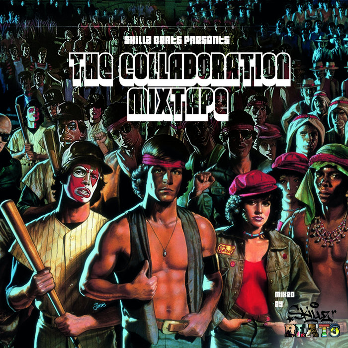 Skillz Beats presents “The Collaboration Mixtape” CD1 | SkillzBeats