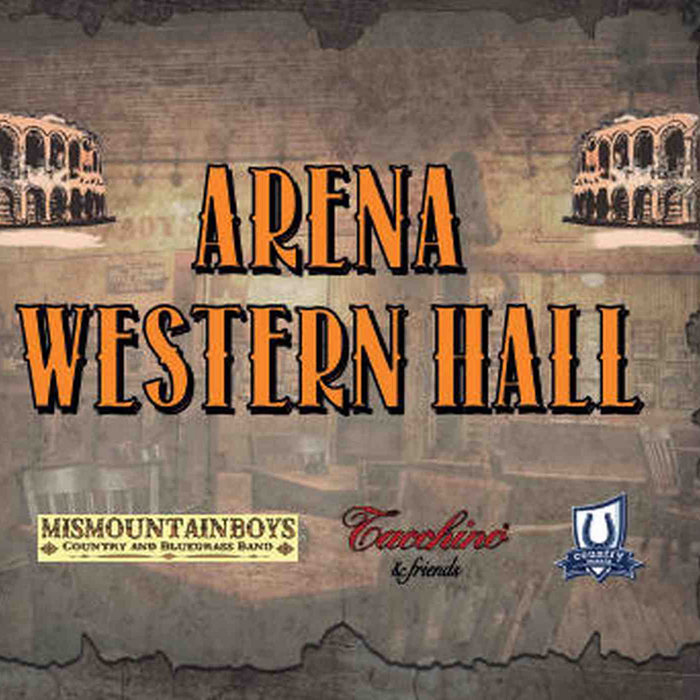 Arena Western Hall | Mismountain Boys