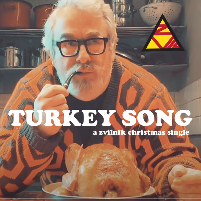 Turkey Song | Zvilnik