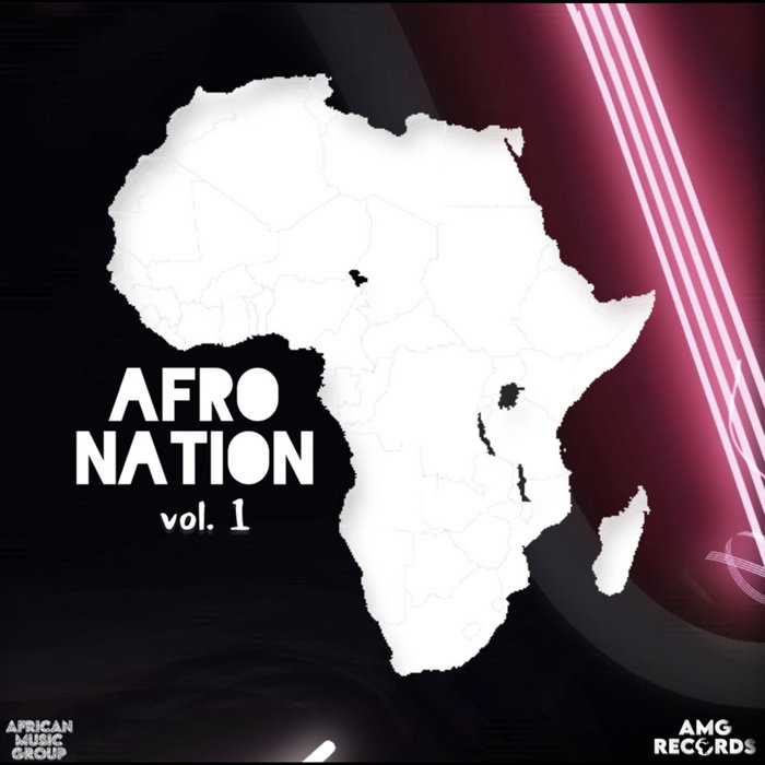 Afro Nation, Vol. 1 | AMG Records