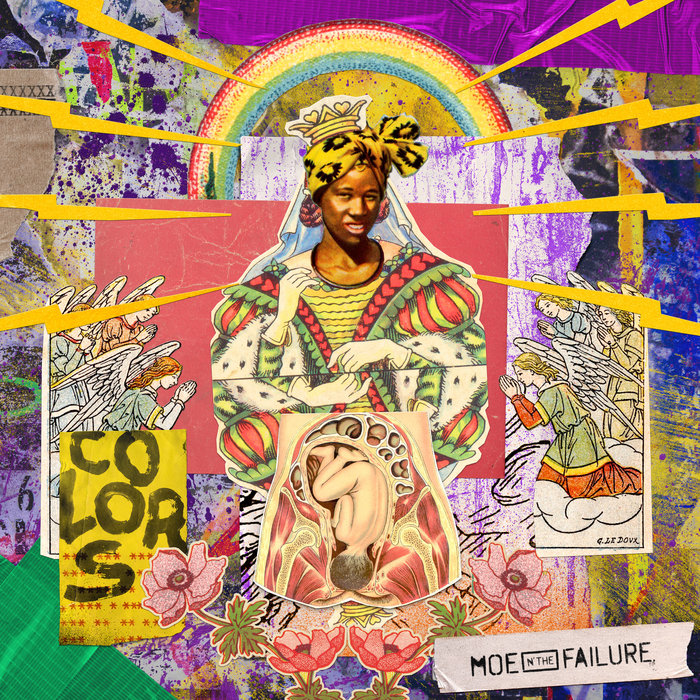 COLORS | Moe N' The Failure