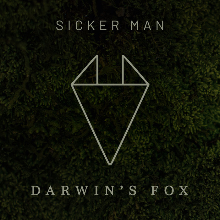 DARWIN'S FOX (Original Motion Picture Soundtrack) | Sicker Man