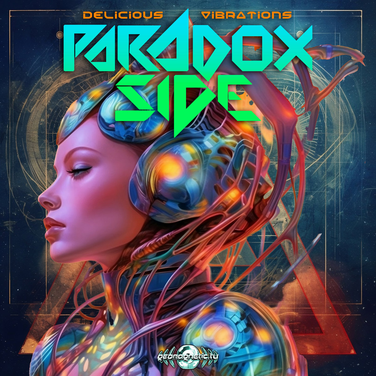 Paradox Side - Delicious Vibrations (geoep405 - Geomagnetic ...