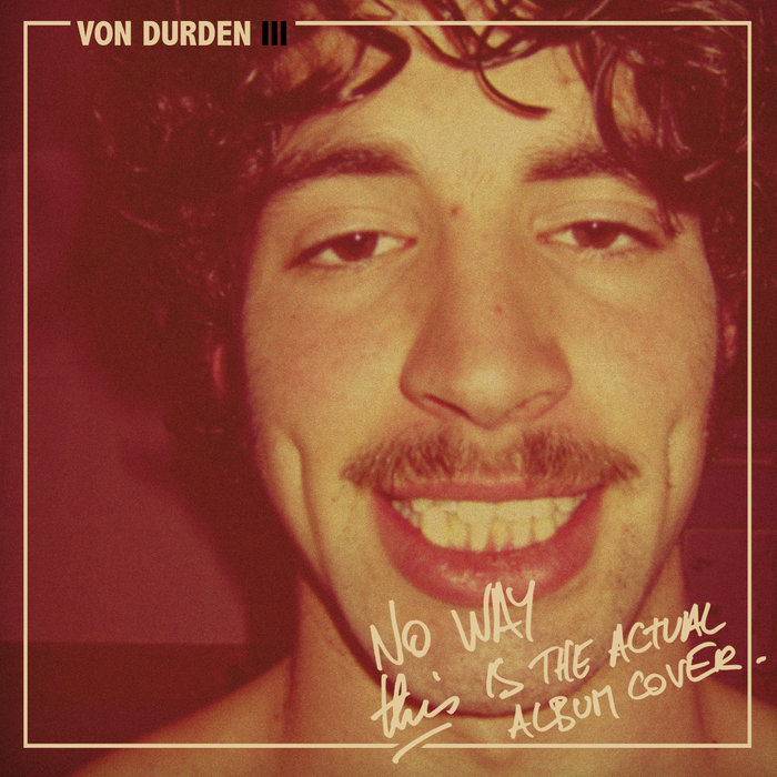 III | Von Durden