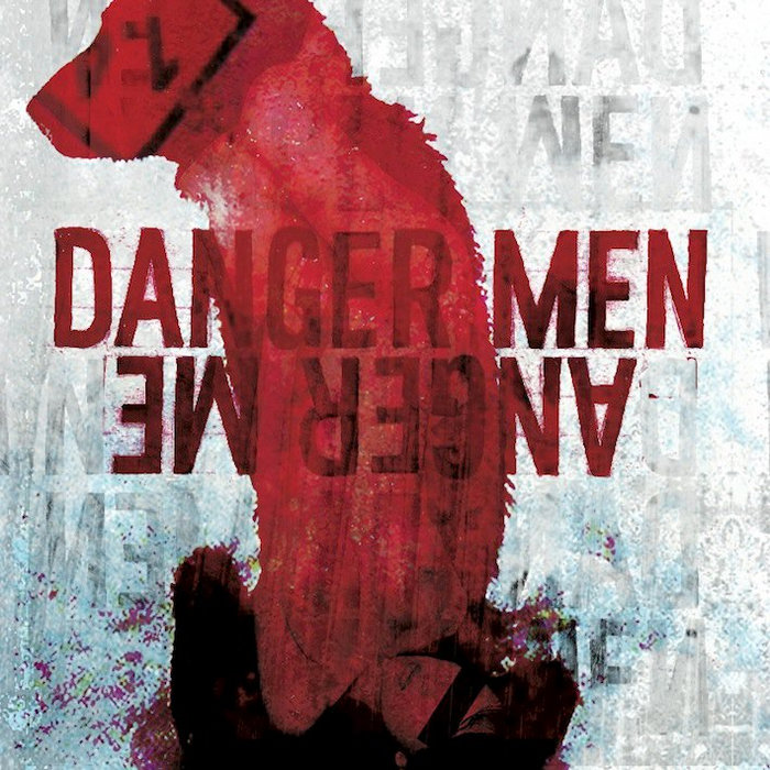 Anger Me | Danger Men | Blowpipe