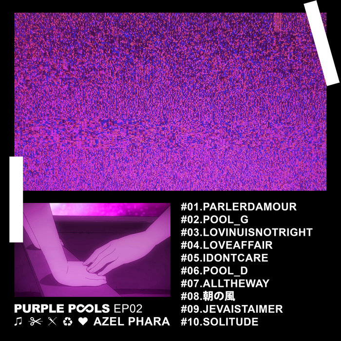 PURPLE POOLS EP02 | AZEL PHARA
