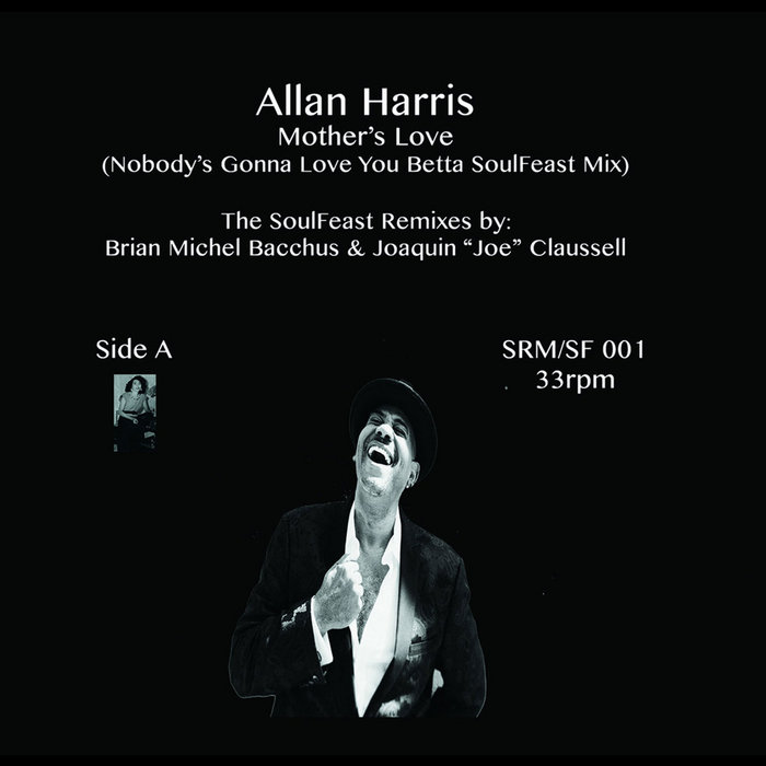 A Soulfeast - Allan Harris " Mother's Love " ( Special 12" Jazz Project ...