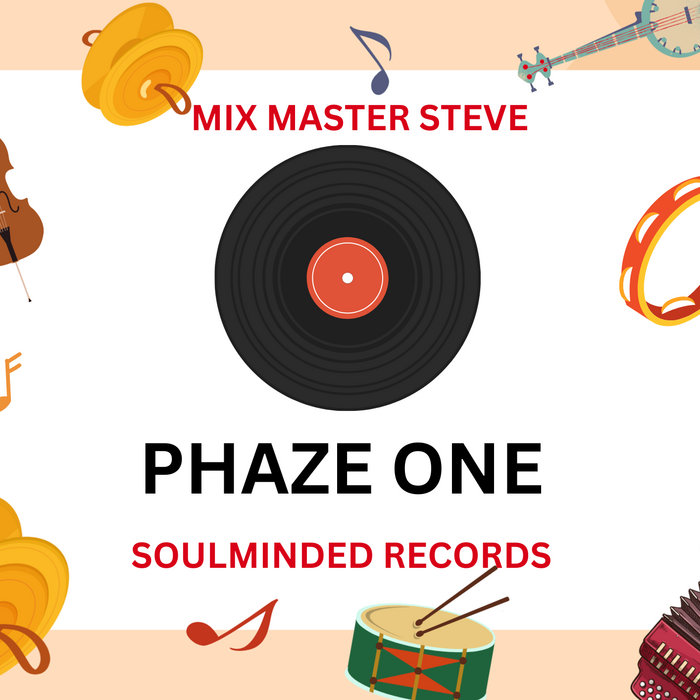 Phaze One | Mix Master Steve