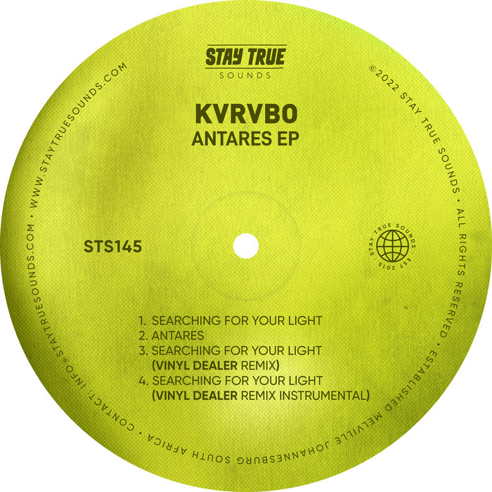 Antares EP | KVRVBO | Stay True Sounds