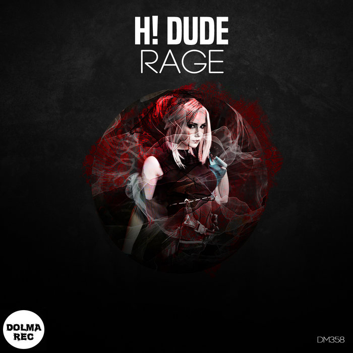 RAGE | H! Dude | Dolma Records