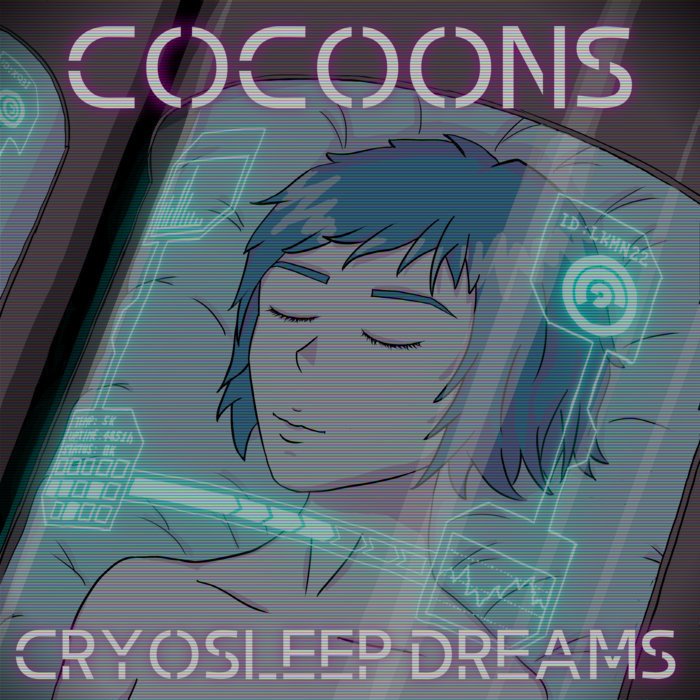 Cryosleep Dreams | Cocoons