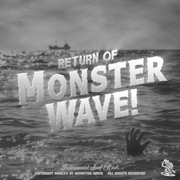 Return of Monster Wave | Monster Wave