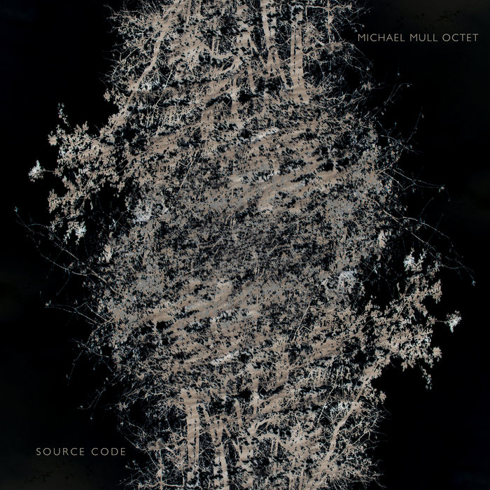 Source Code | Michael Mull Octet | Michael Mull